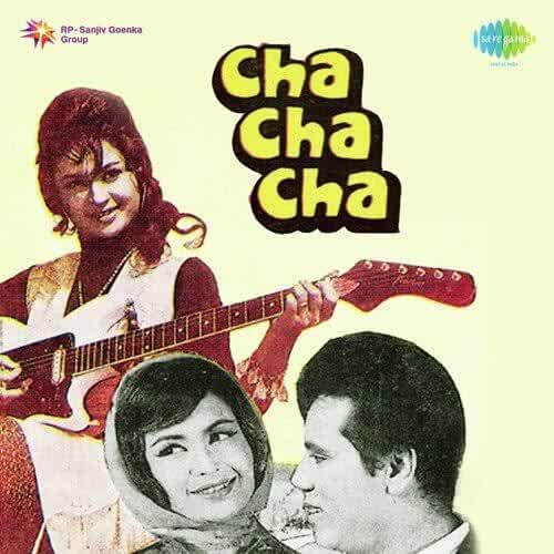 Cha Cha Cha Movie: Review | Release Date (1964) | Songs | Music ...