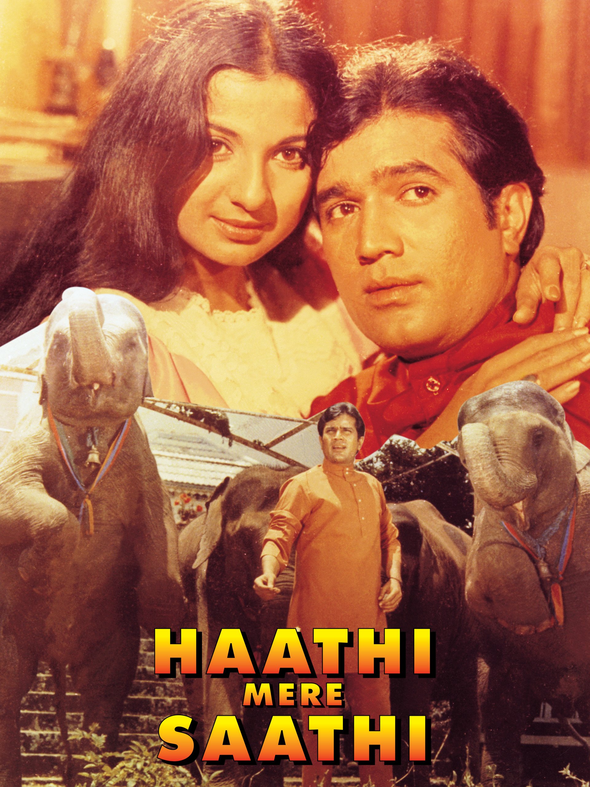 Haathi Mere Saathi Movie: Review | Release Date (1971) | Songs | Music ...