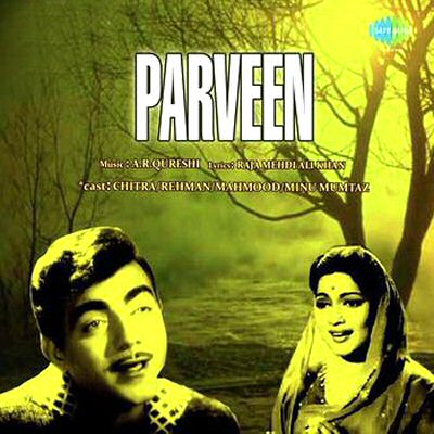 Parveen Movie: Review | Release Date (1957) | Songs | Music | Images ...