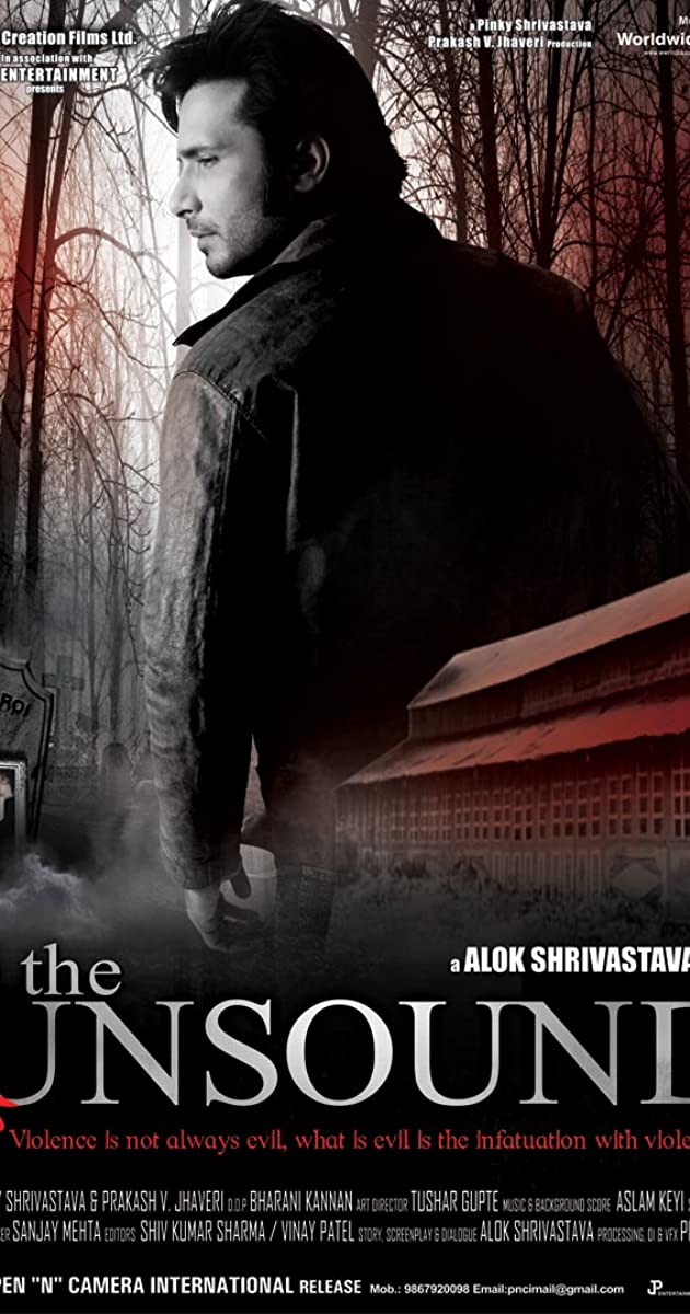 The Unsound Movie Review: The Unsound is a story of Dev Oberoi, who ...
