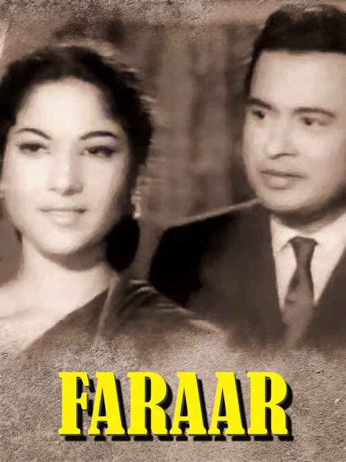 Faraar Movie: Review | Release Date (1964) | Songs | Music | Images ...