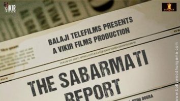 The Sabarmati Report Movie: Review | Release Date (2023) | Songs ...