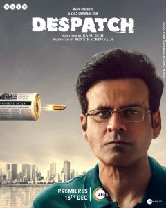 Despatch Movie: Review | Release Date (2024) | Songs | Music | Images ...
